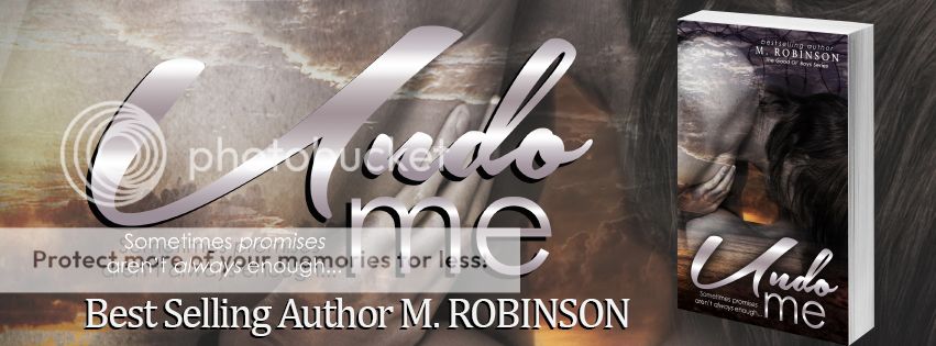 Blog Tour, Excerpt + Review: Undo Me by M. Robinson | Warhawke's Vault ...